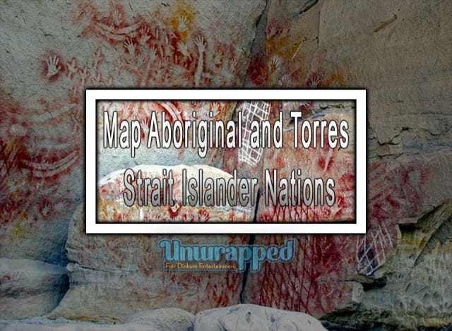 Map Aboriginal and Torres Strait Islander Nations – Australia Unwrapped