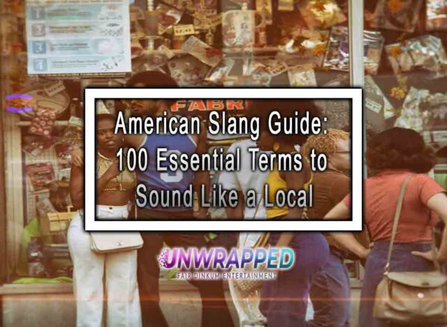 American Slang Guide: 100 Essential Terms to Sound Like a Local