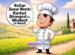 Italian Swear Words: Ranked Strongest to Weakest (X-Rated)