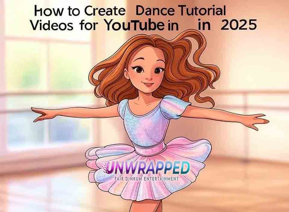 How to Create Dance Tutorial Videos for YouTube in 2025