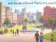 Is Adelaide a Good Place to Live In?