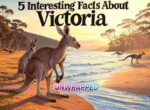 What Are 5 Interesting Facts About Victoria?