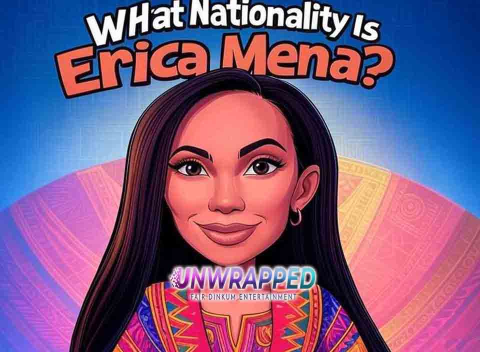 What Nationality Is Erica Mena?