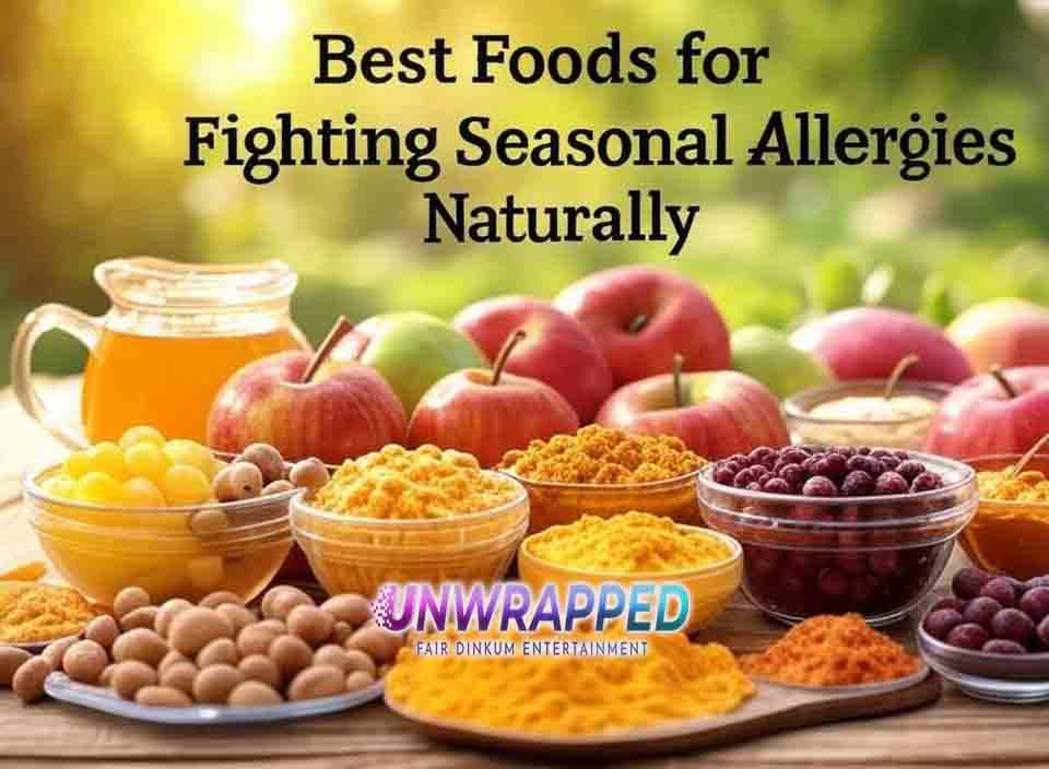 Best Foods for Fighting Seasonal Allergies Naturally