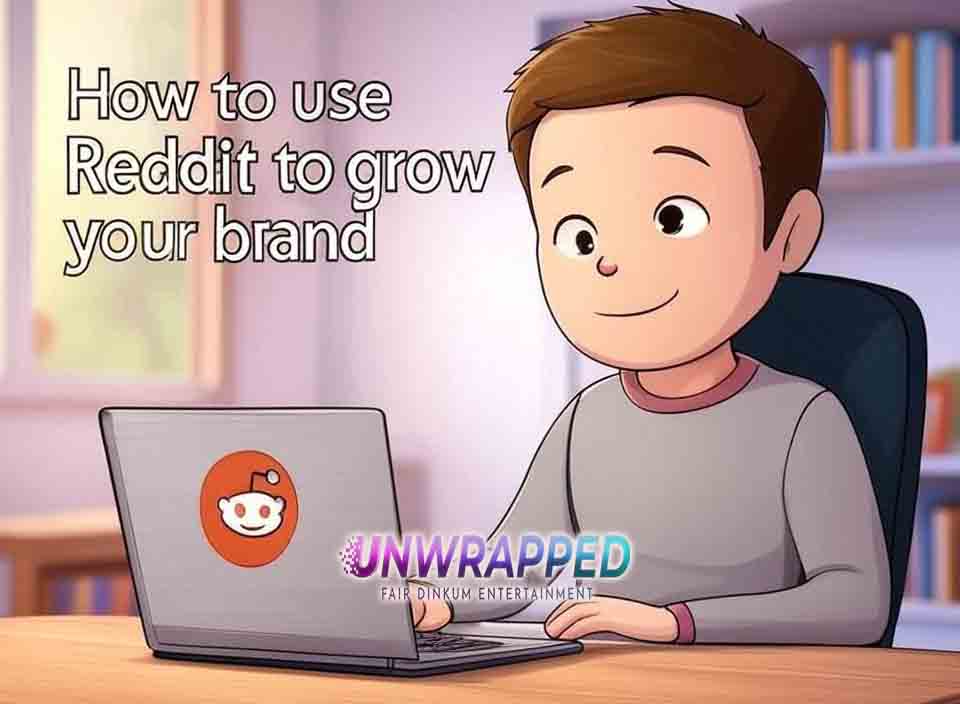 How to Use Reddit to Grow Your Brand