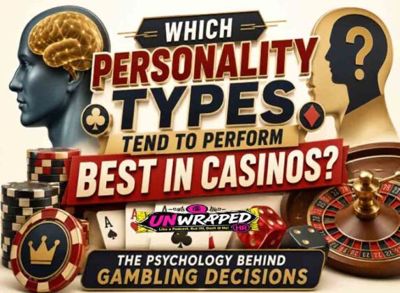 Which Personality Types Tend to Perform Best in Casinos?